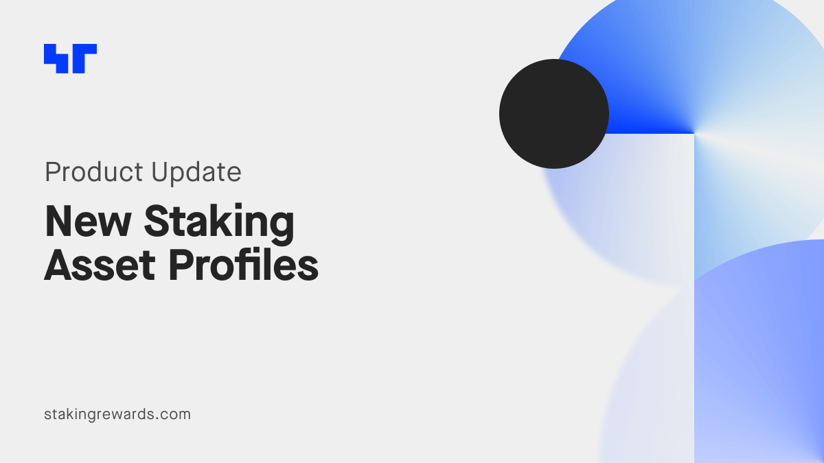 New Staking Asset Profiles