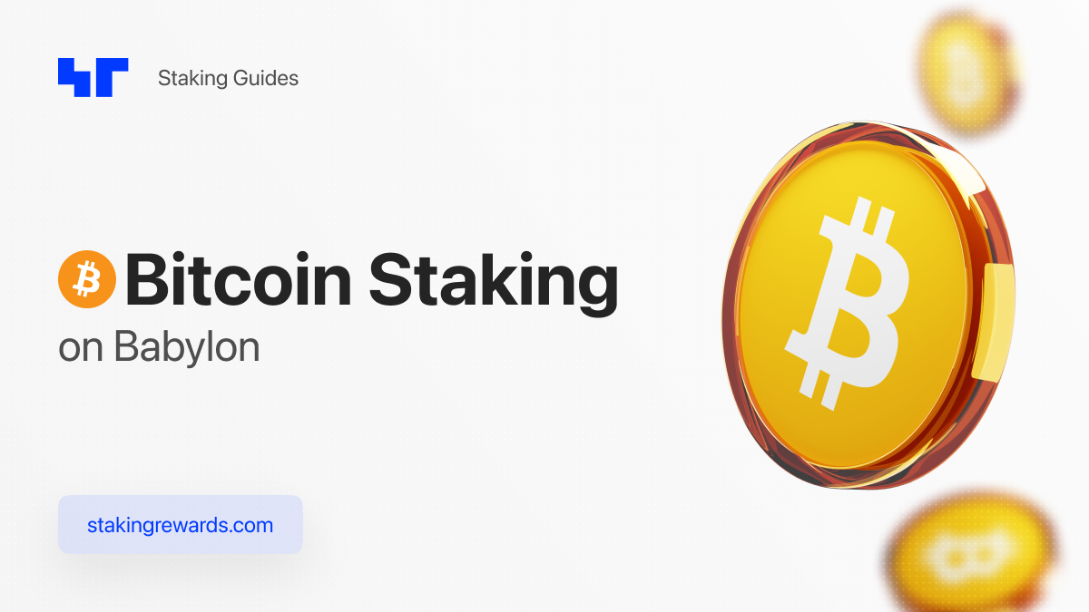 How to Stake Bitcoin with Babylon: A step by step guide to stake BTC